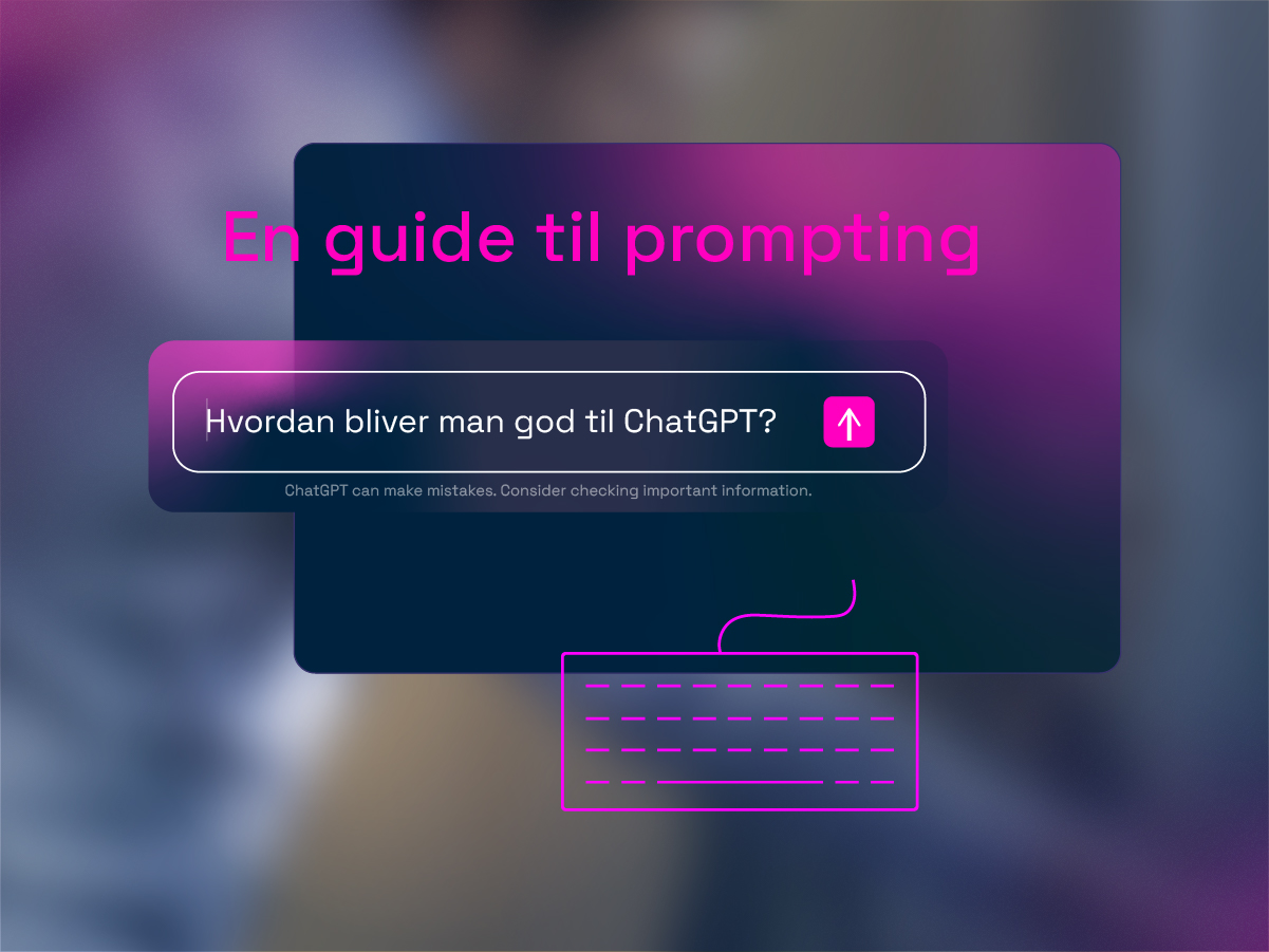 Kan man være god til ChatGPT? En guide til prompting - JJK AI Kurser